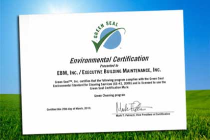 EBM Green Seal Certified